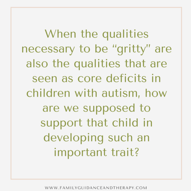 Perseverance and Passion (aka “Grit”): Is it Possible for Autistic ...